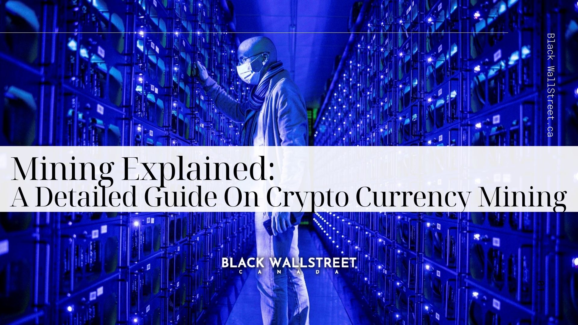 Mining Explained - A Detailed Guide On Crypto Currency Mining - Black ...